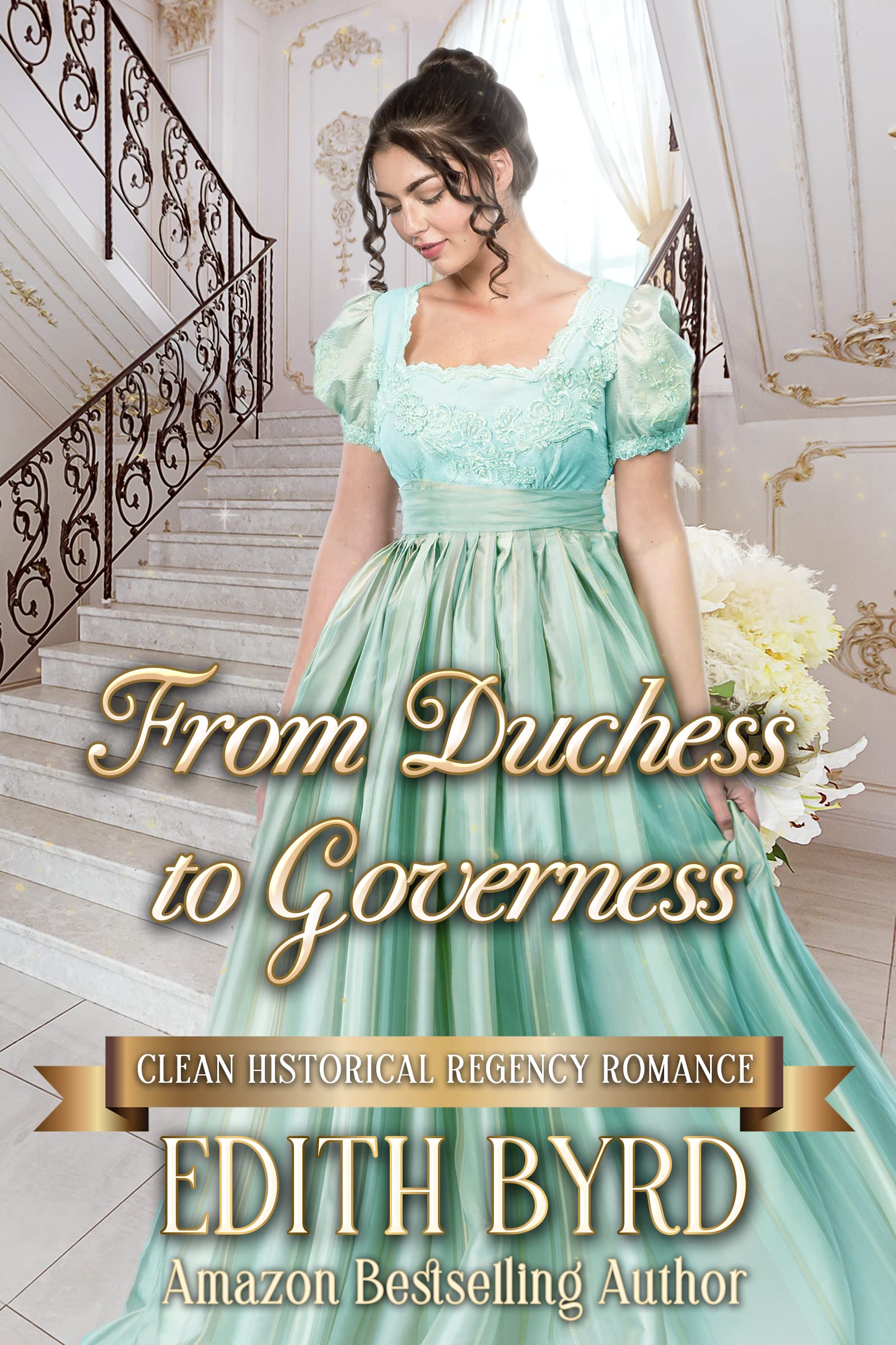 From Duchess to Governess by Edith Byrd | Goodreads