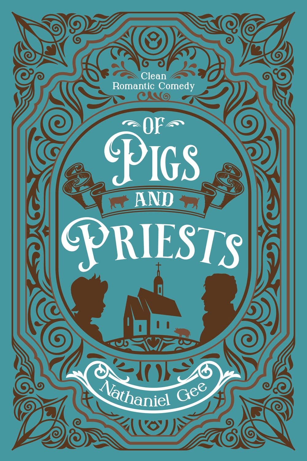 Of Pigs and Priests by Nathaniel Gee | Goodreads