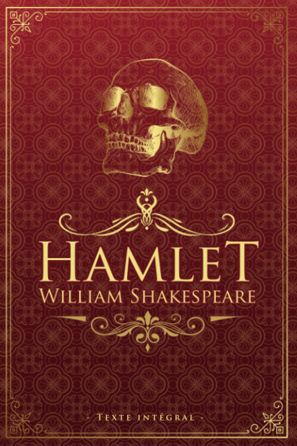 Hamlet - William Shakespeare - Texte intégral: Édition illustrée ...