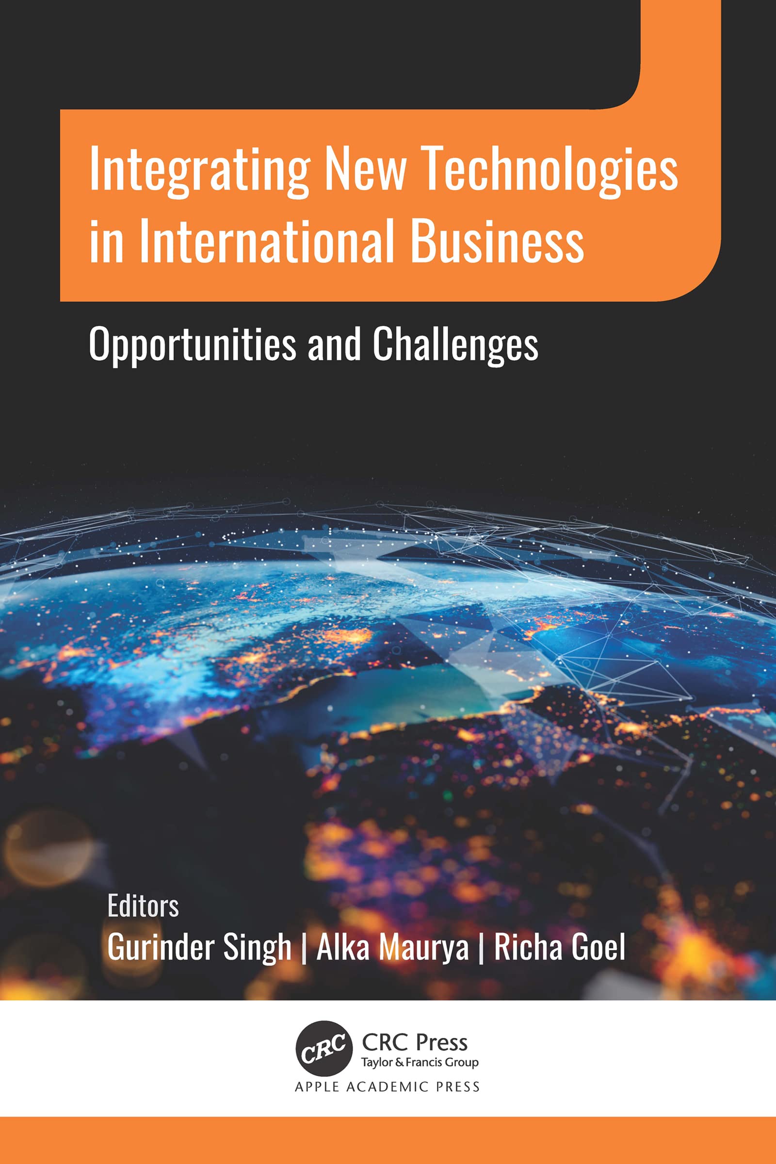Integrating New Technologies in International Business: Opportunities ...