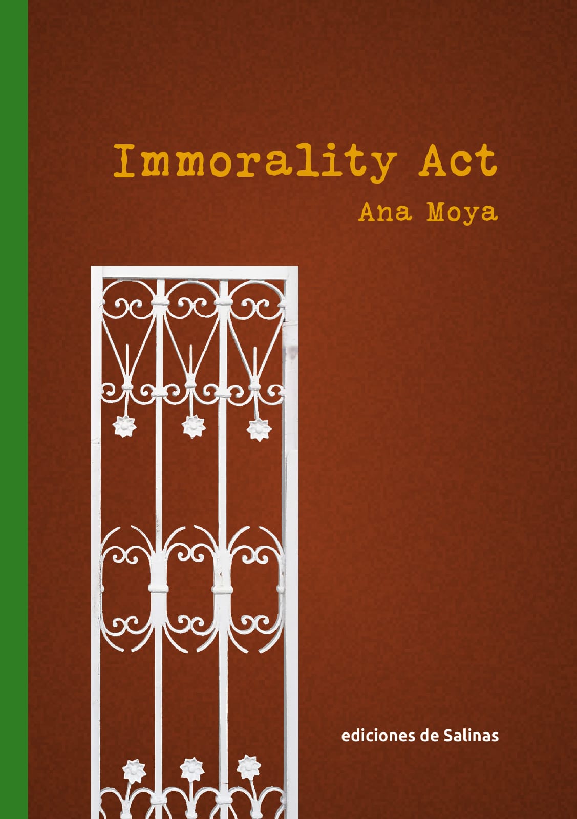 Immorality Act by Ana Moya | Goodreads