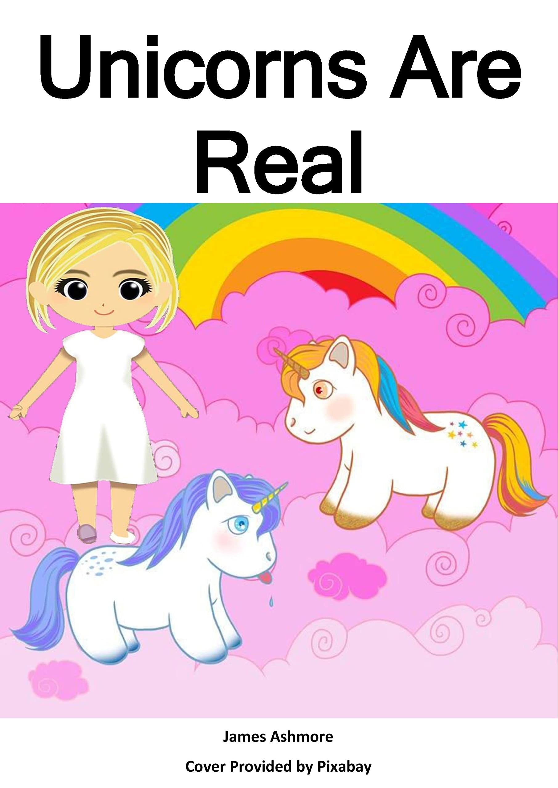 Unicorns Are Real: Kindergarten reading books, Grade 1 and 2. Level 1 ...