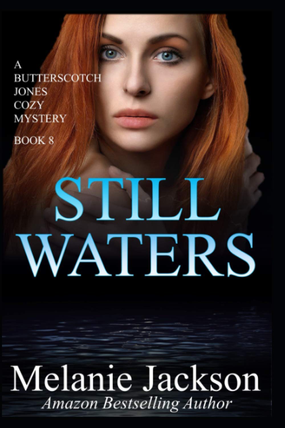 Still Waters by Melanie Jackson | Goodreads