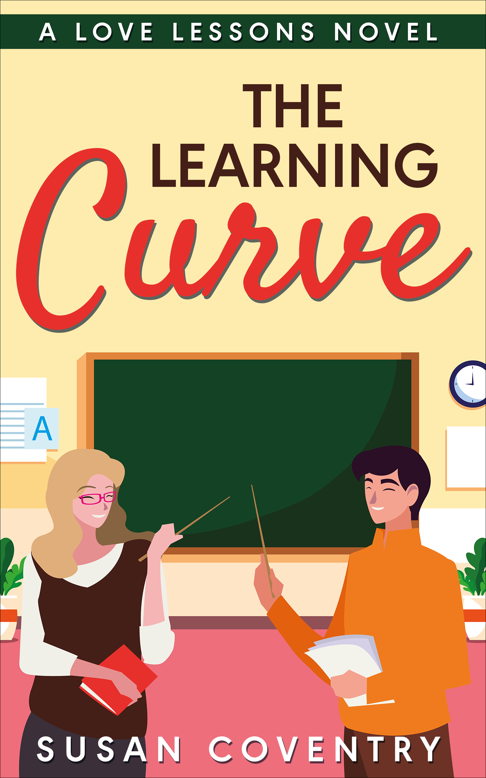 The Learning Curve (Love Lessons, #2) by Susan Coventry | Goodreads