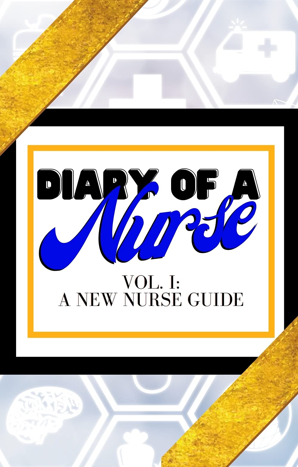 Diary of a Nurse: Vol. 1: A New Nurse Guide by Destiny Dominique ...