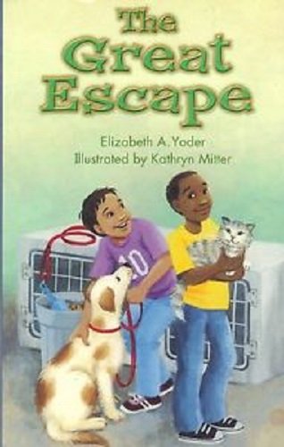The Great Escape by Elizabeth A. Yoder Kathryn Mitter | Goodreads