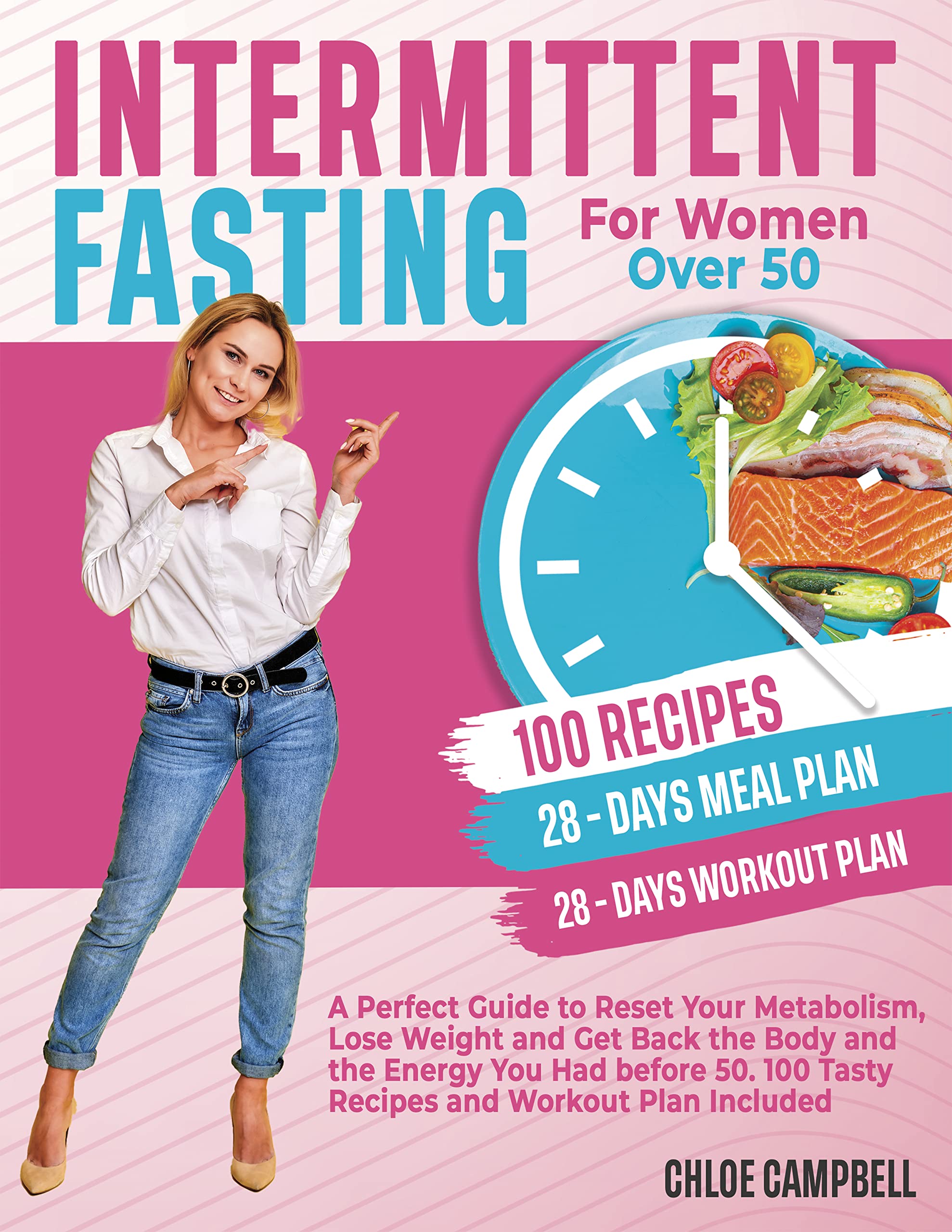 Intermittent Fasting for Women over 50 : A perfect guide to reset your ...
