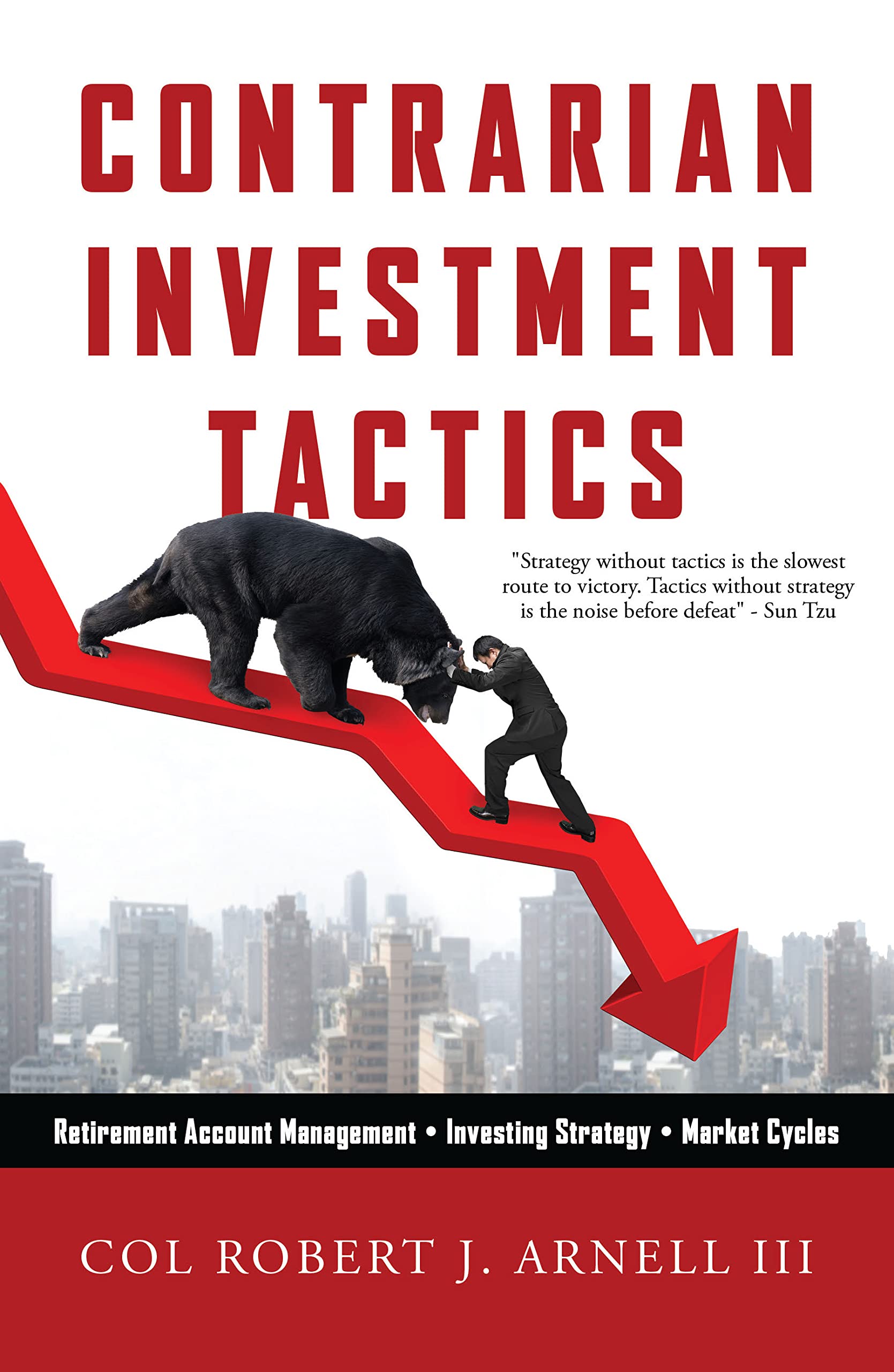 Contrarian Investment Tactics by Robert Arnell | Goodreads