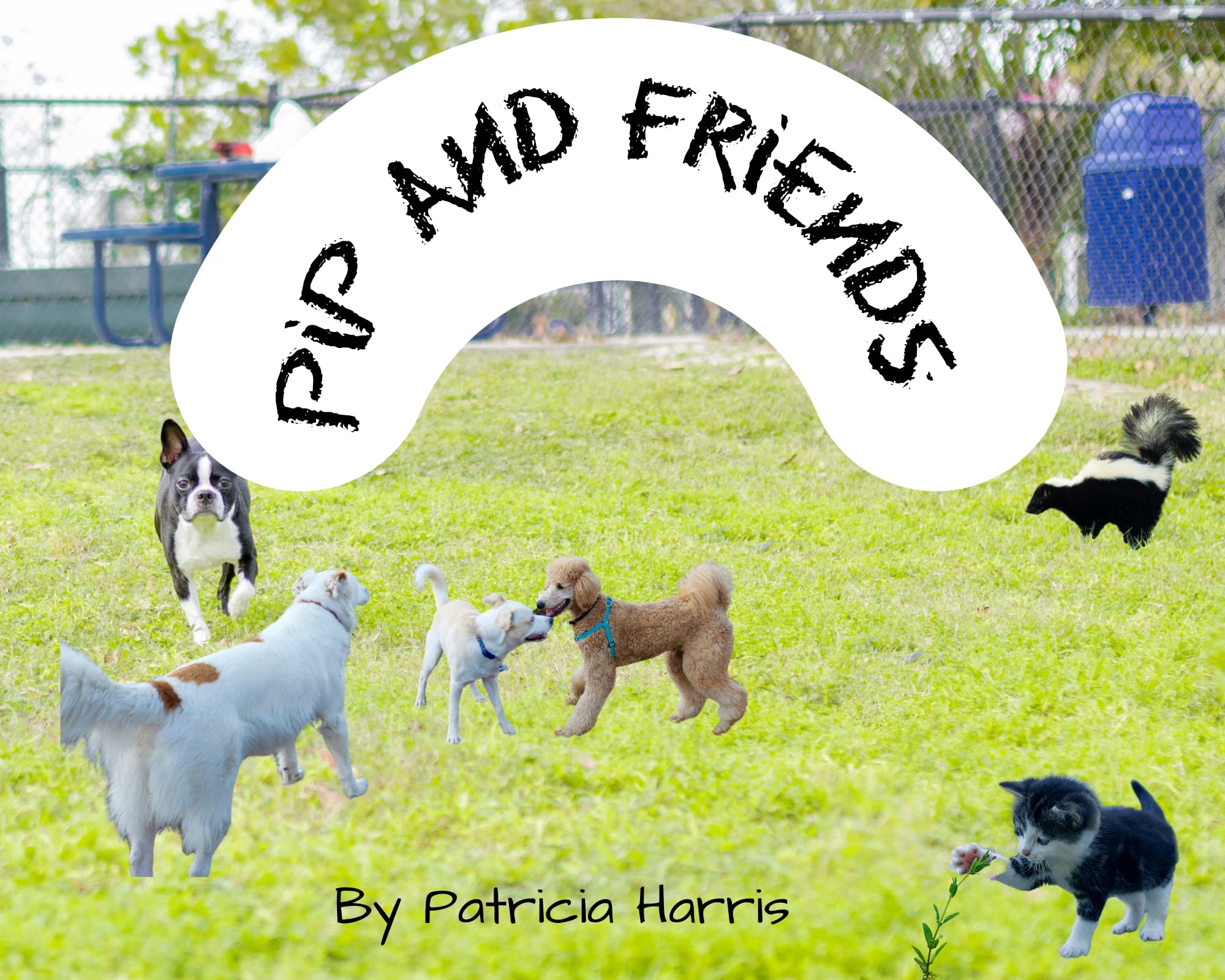 Pip and Friends by Patricia Harris | Goodreads