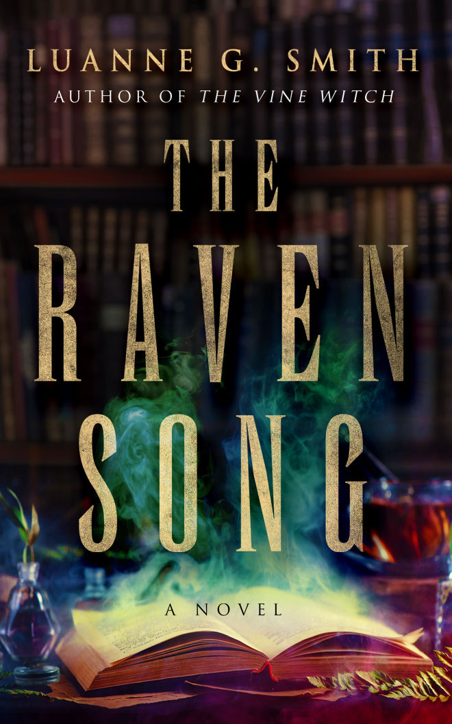 The Raven Song (A Conspiracy of Magic #2) by Luanne G. Smith | Goodreads