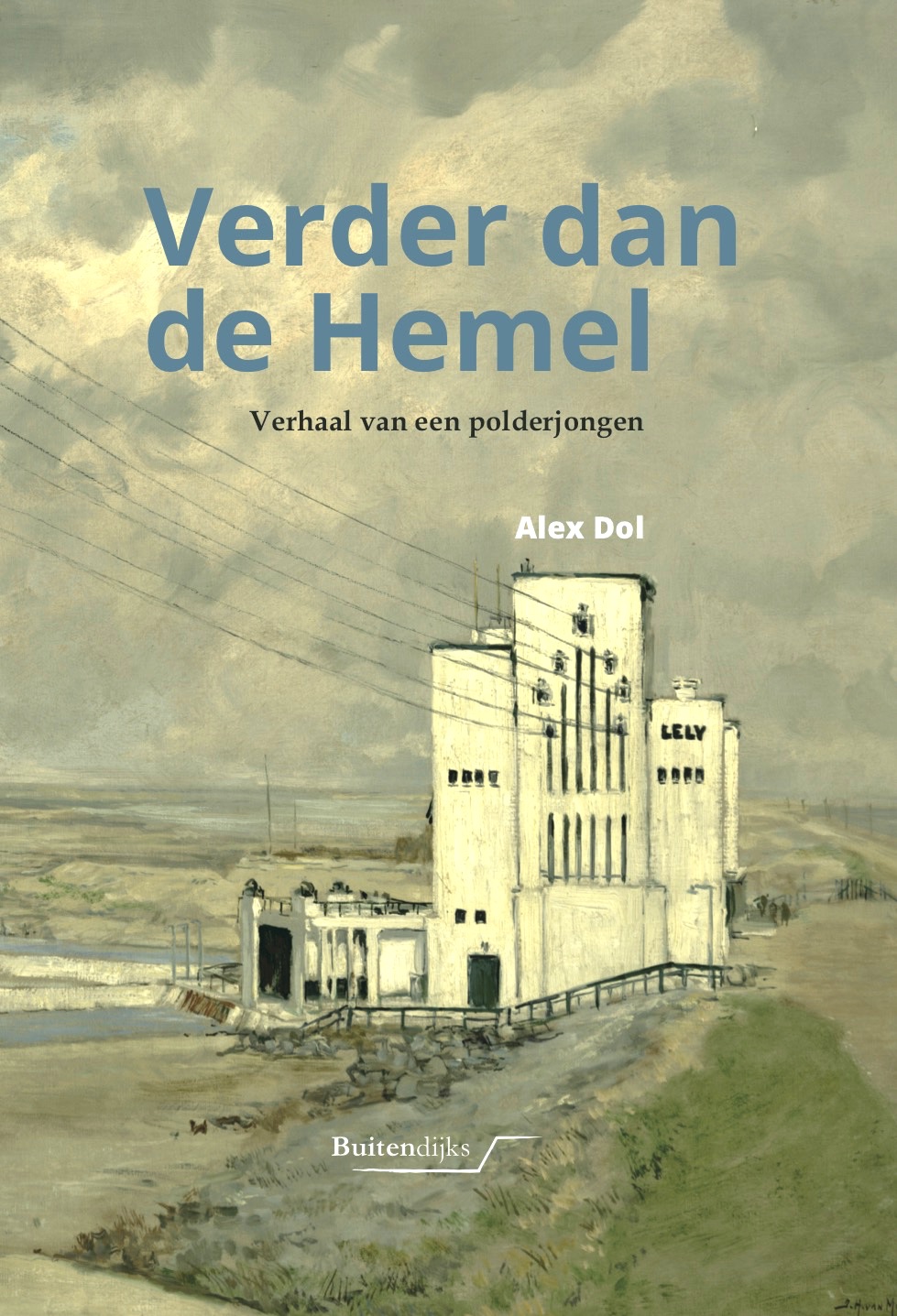 Verder dan de Hemel by Alex Dol | Goodreads