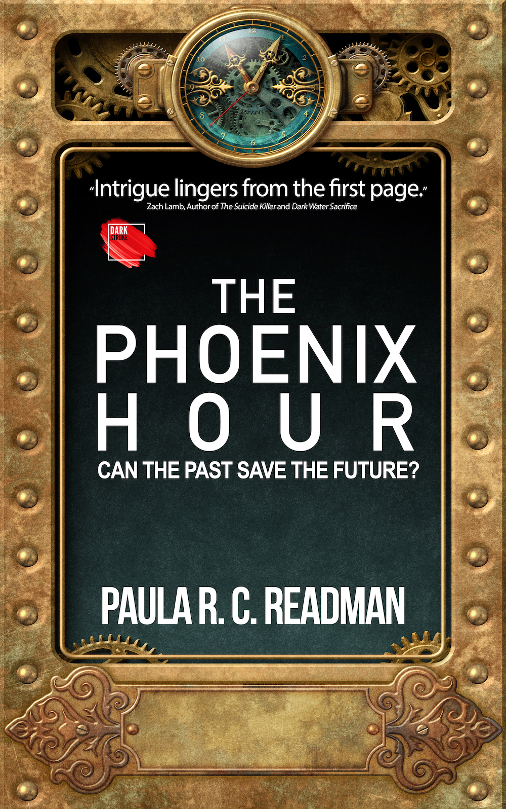 The Phoenix Hour by Paula R.C. Readman | Goodreads