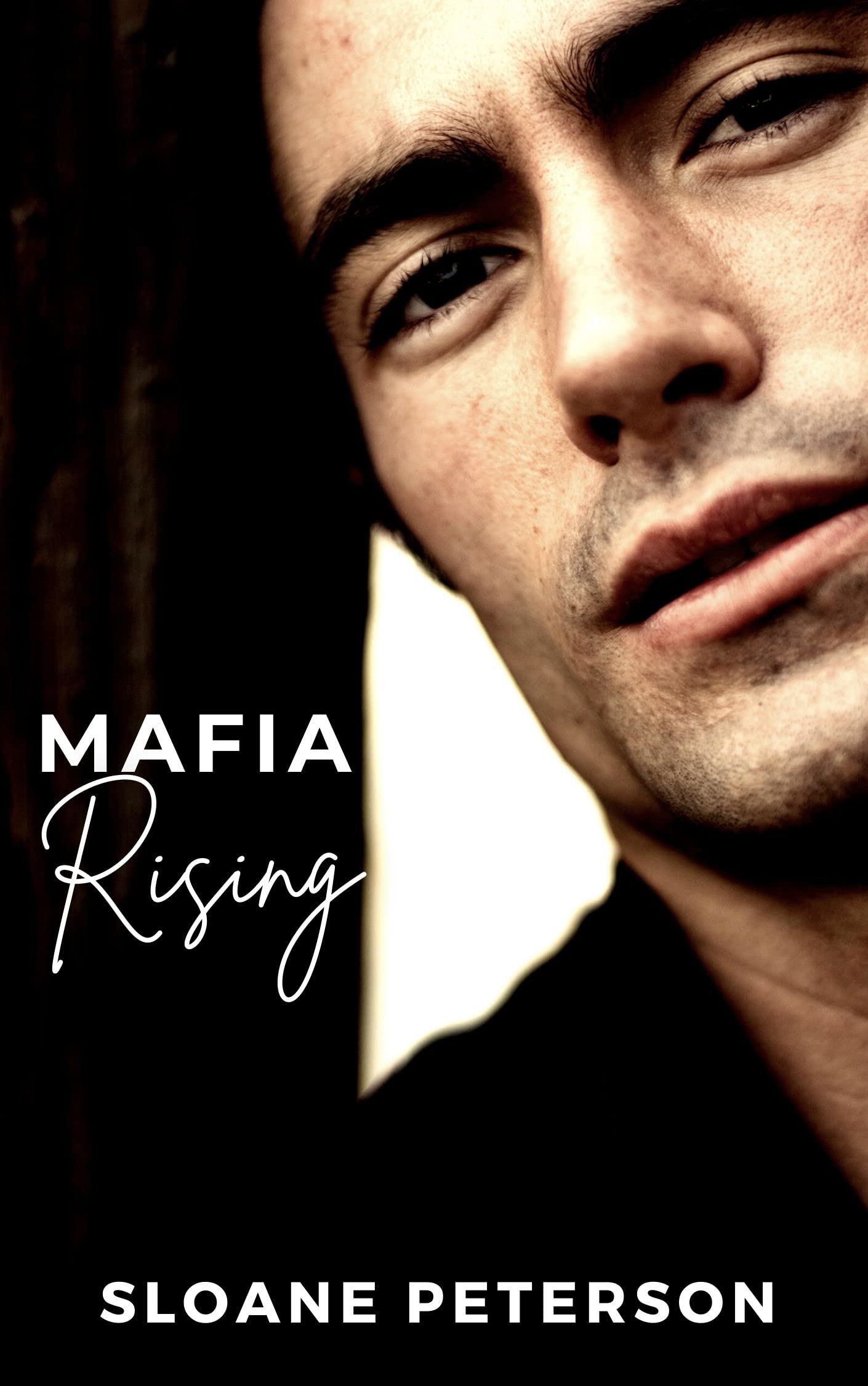 Mafia Rising (The Mansolillo's Vengeance, #2) by Sloane Peterson ...