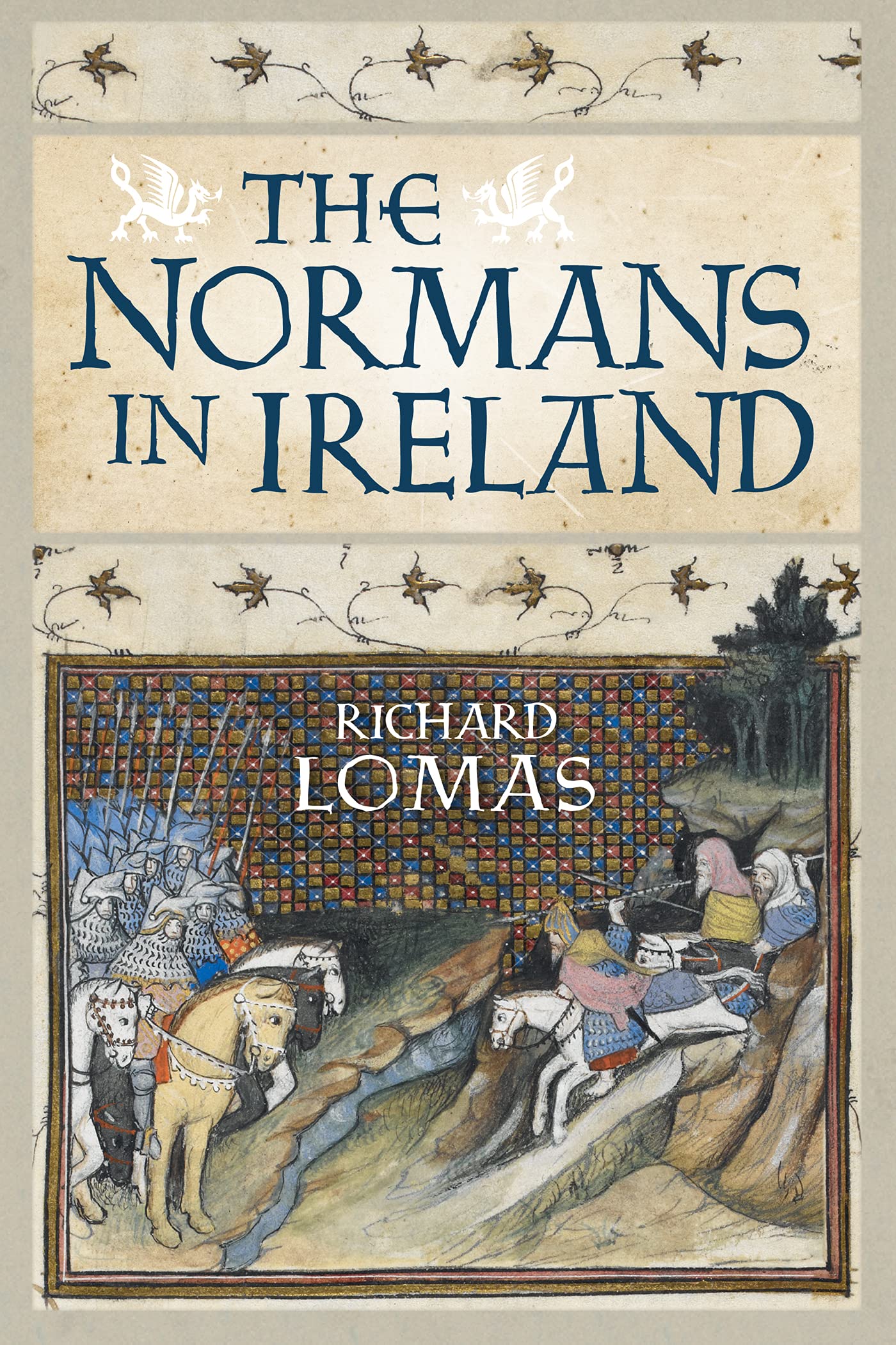 The Normans in Ireland by Richard A. Lomas | Goodreads