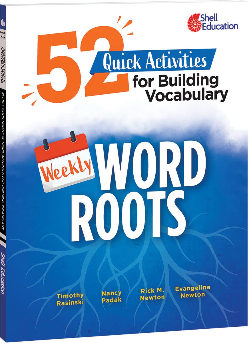 Shell Education Weekly Word Roots by Timothy V. Rasinski | Goodreads