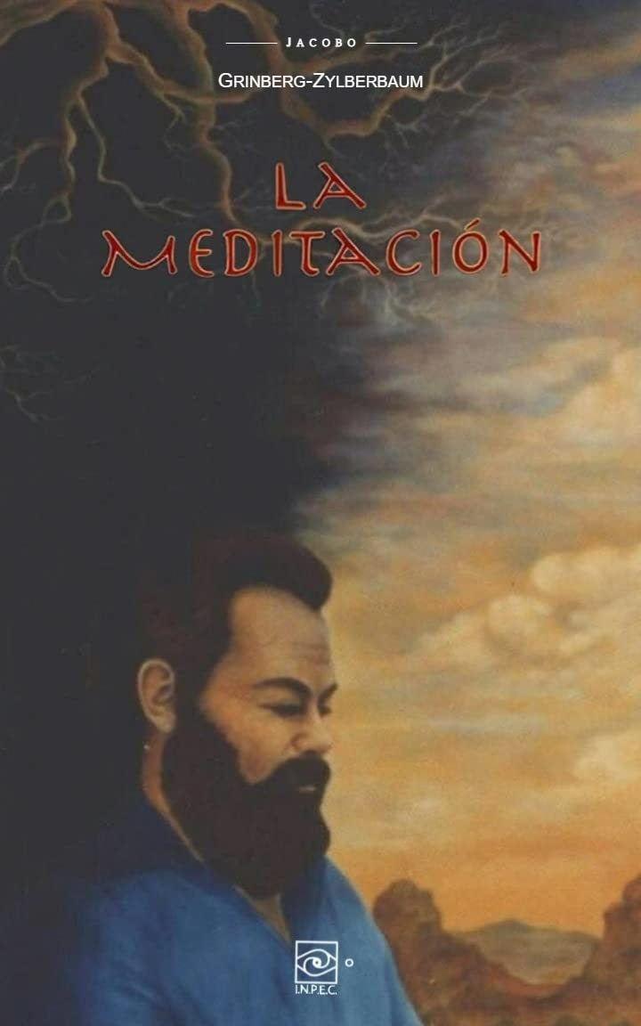 La meditación by Jacobo Grinberg-Zylberbaum | Goodreads