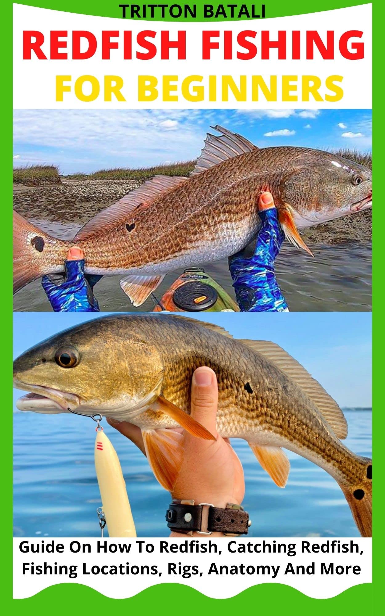 REDFISH FISHING FOR BEGINNERS: Guide On How To Redfish, Catching Redfish, Fishing Locations ...