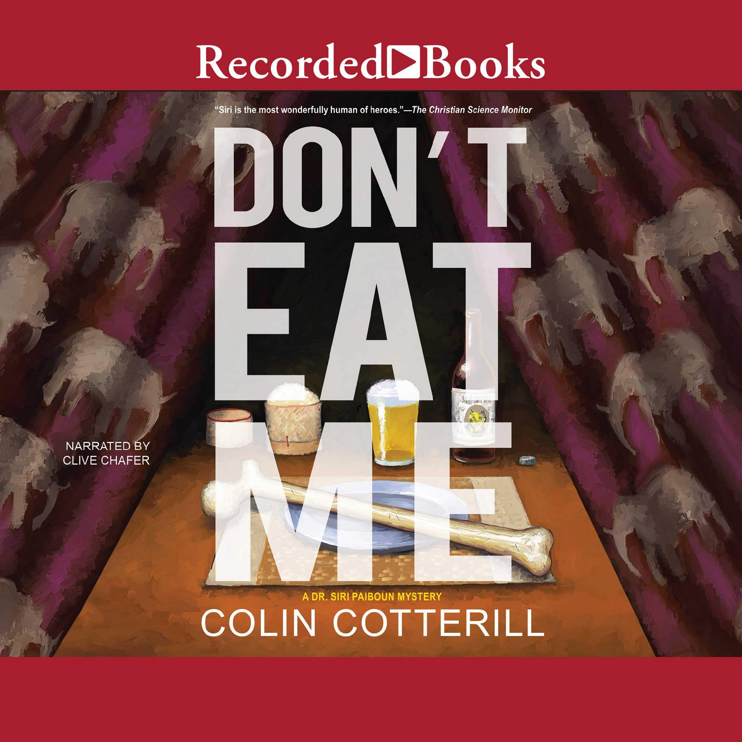Don't Eat Me (The Dr. Siri Paiboun Series) by Colin Cotterill | Goodreads