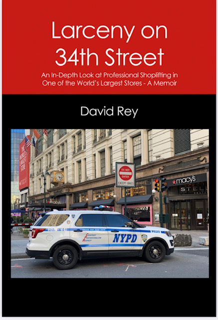 Larceny on 34th Street: An In-Depth Look at Professional Shoplifting in ...