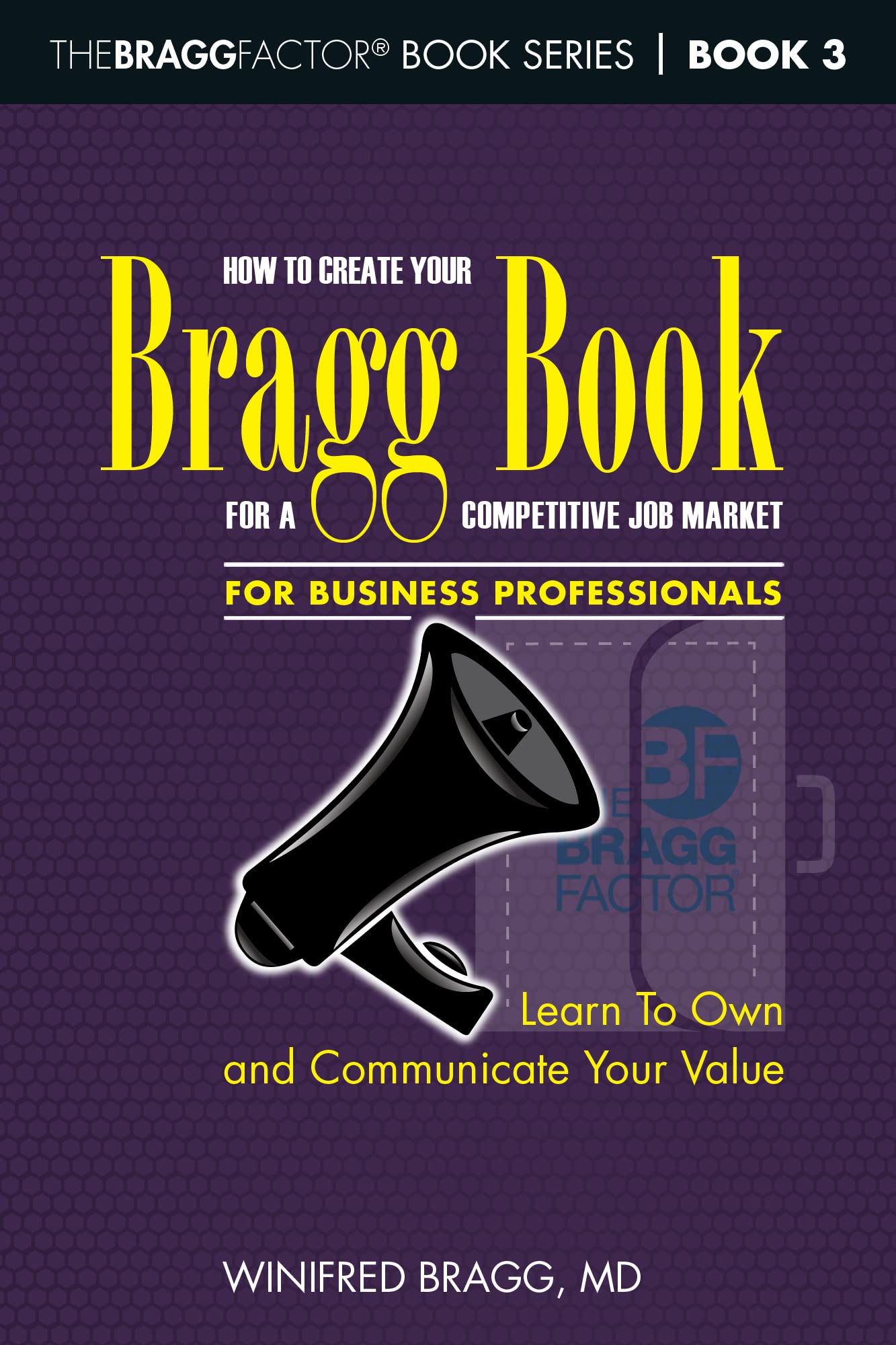 How To Create Your Bragg Book For a Competitive Job Market—For Business ...