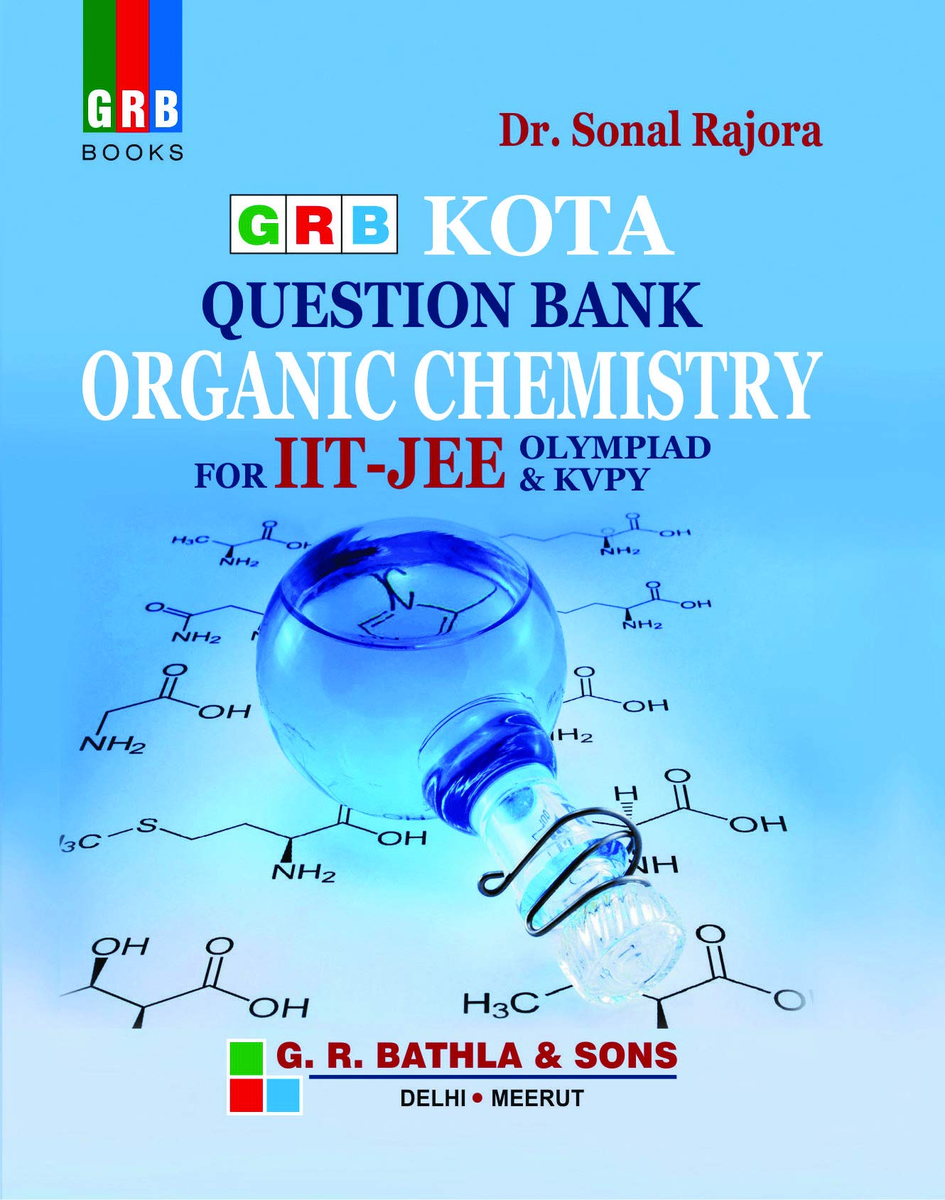 GRB KOTA QUESTION BANK ORGANIC CHEMISTRY FOR JEE - EXAMINATION 2020-21 ...