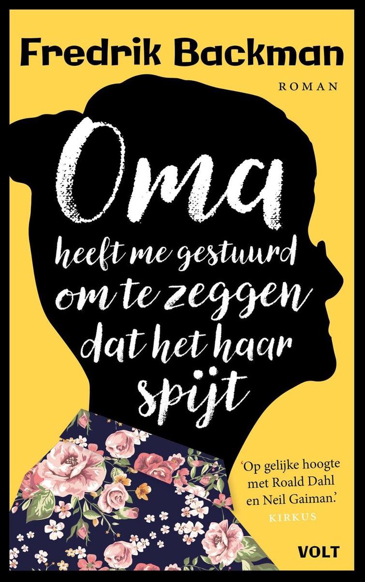 Oma heeft me gestuurd om te zeggen dat het haar spijt by Fredrik ...
