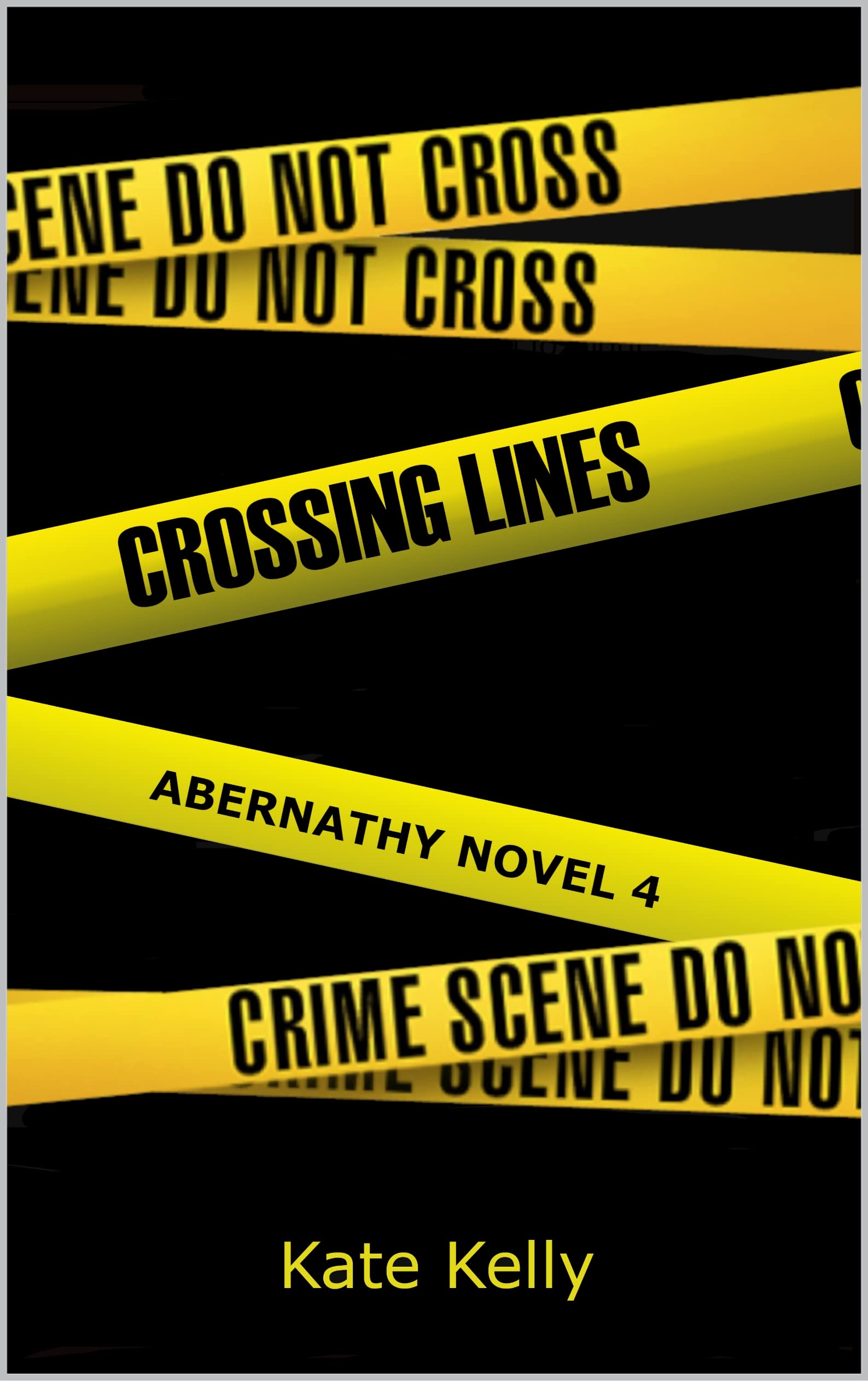 Crossing Lines (Abernathy #4) by Kate Kelly | Goodreads