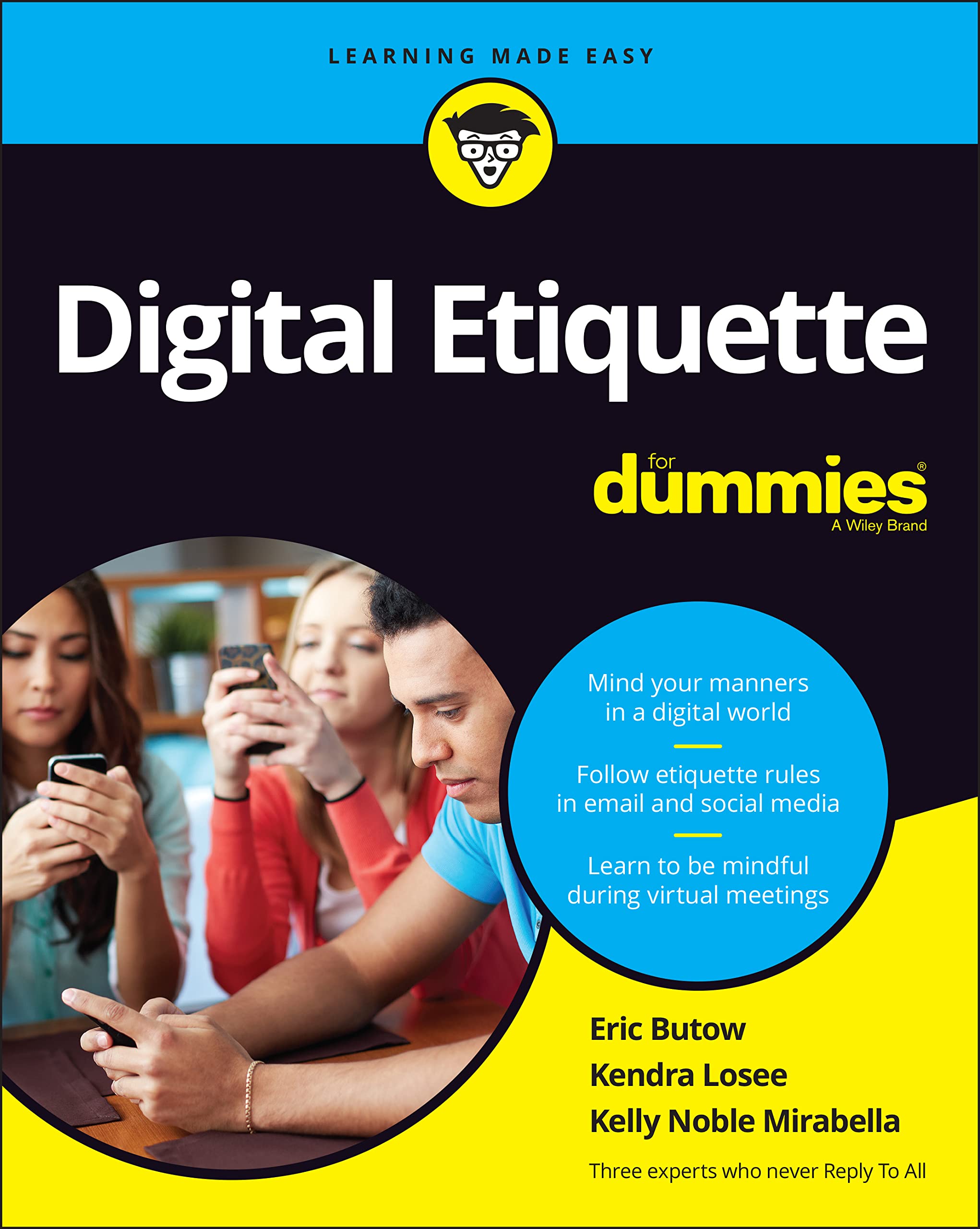 Digital Etiquette For Dummies by Eric Butow | Goodreads