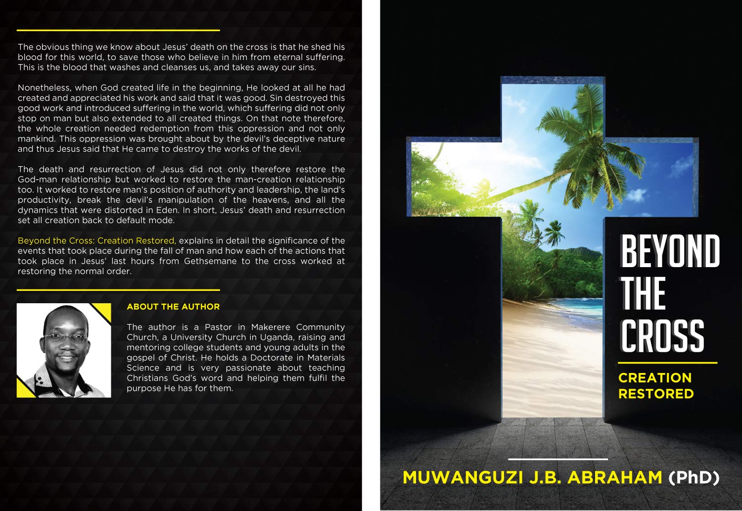 Beyond the Cross: Creation Restored by Abraham Jb Muwanguzi | Goodreads
