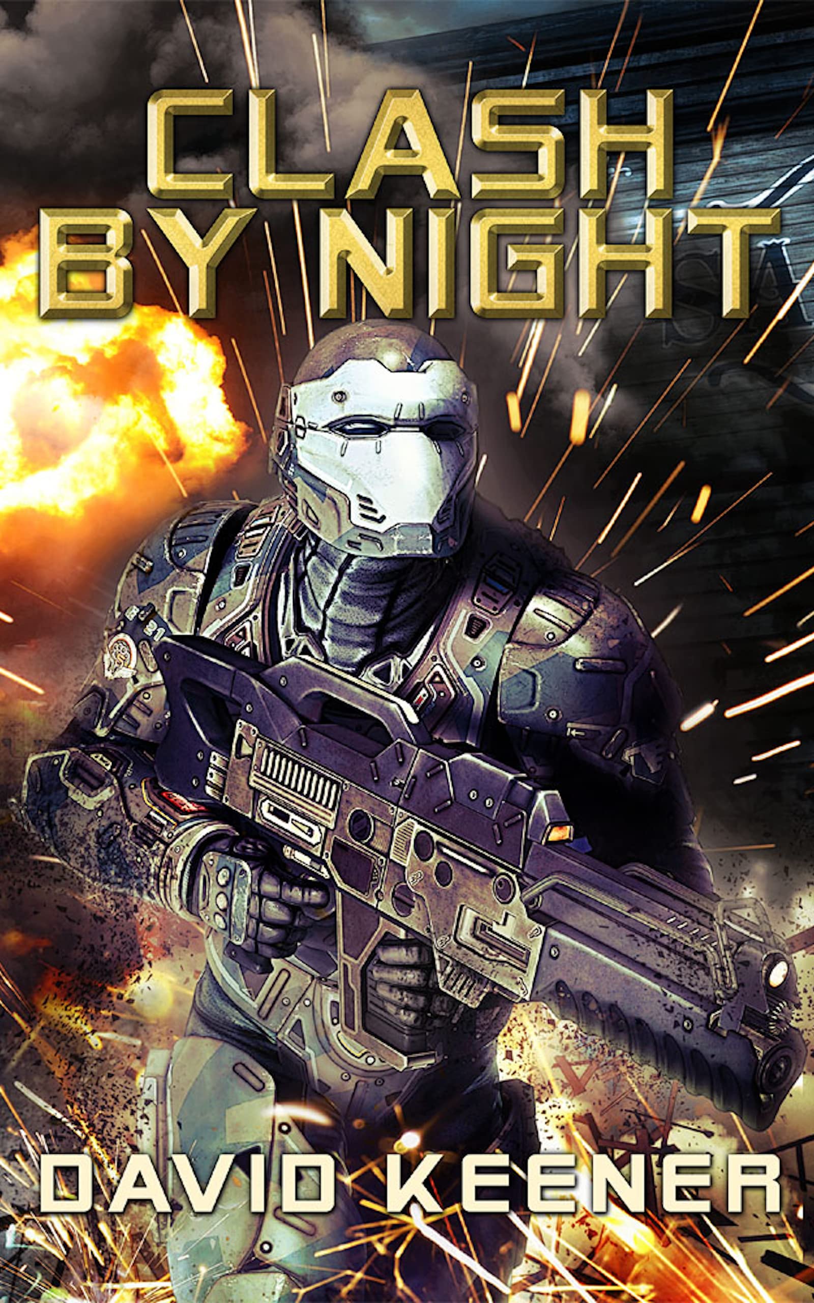 Clash By Night by David Keener | Goodreads