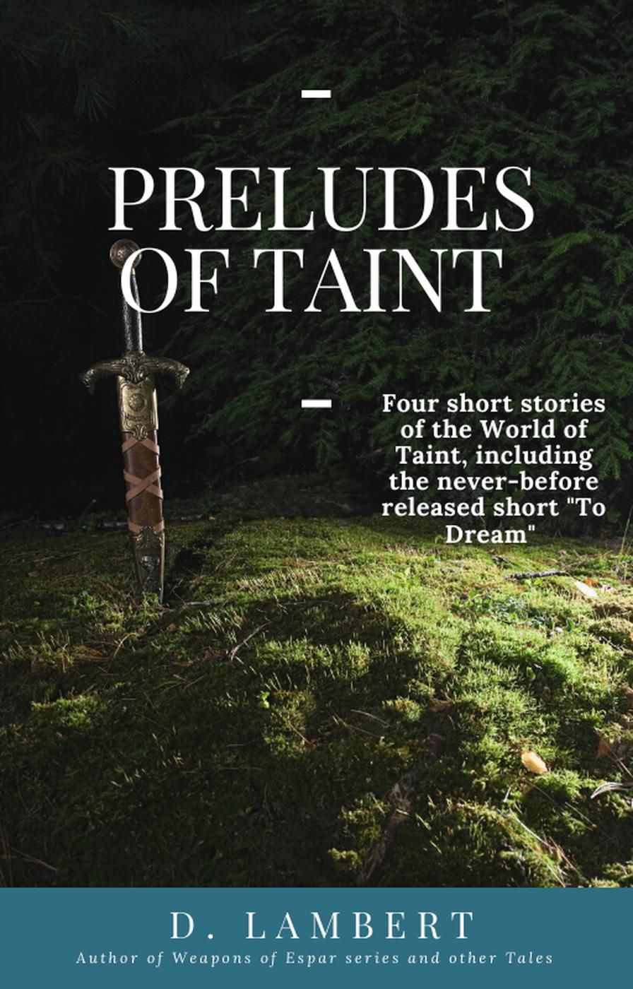 Preludes of Taint by D. Lambert | Goodreads