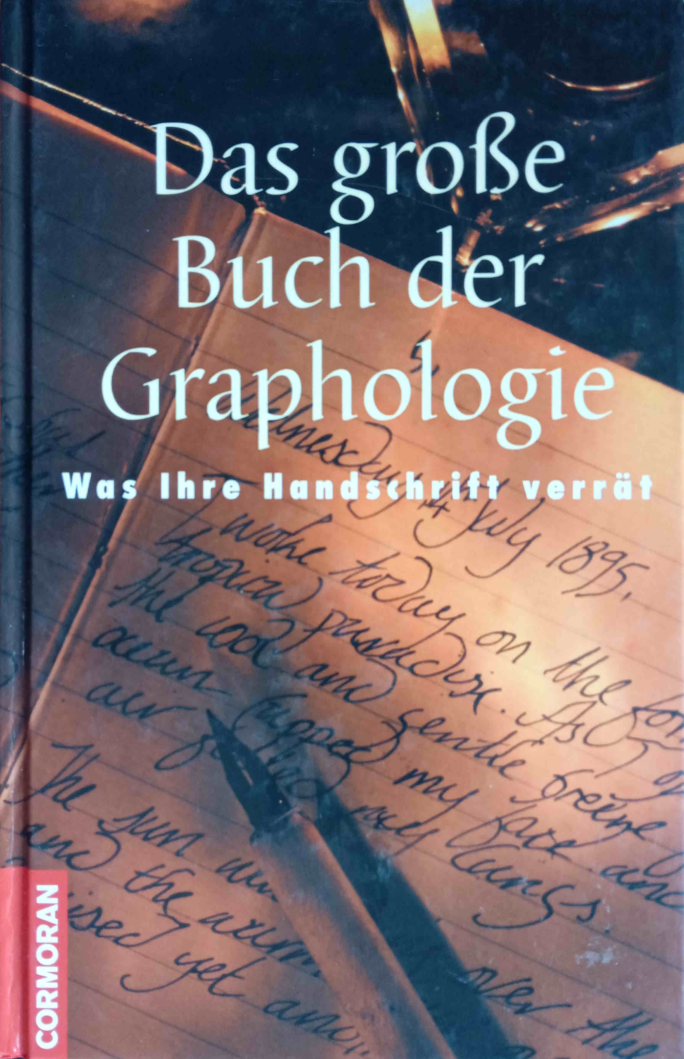 Das große Buch der Graphologie. Was Ihre Handschrift verrät by Ludwig Klages | Goodreads