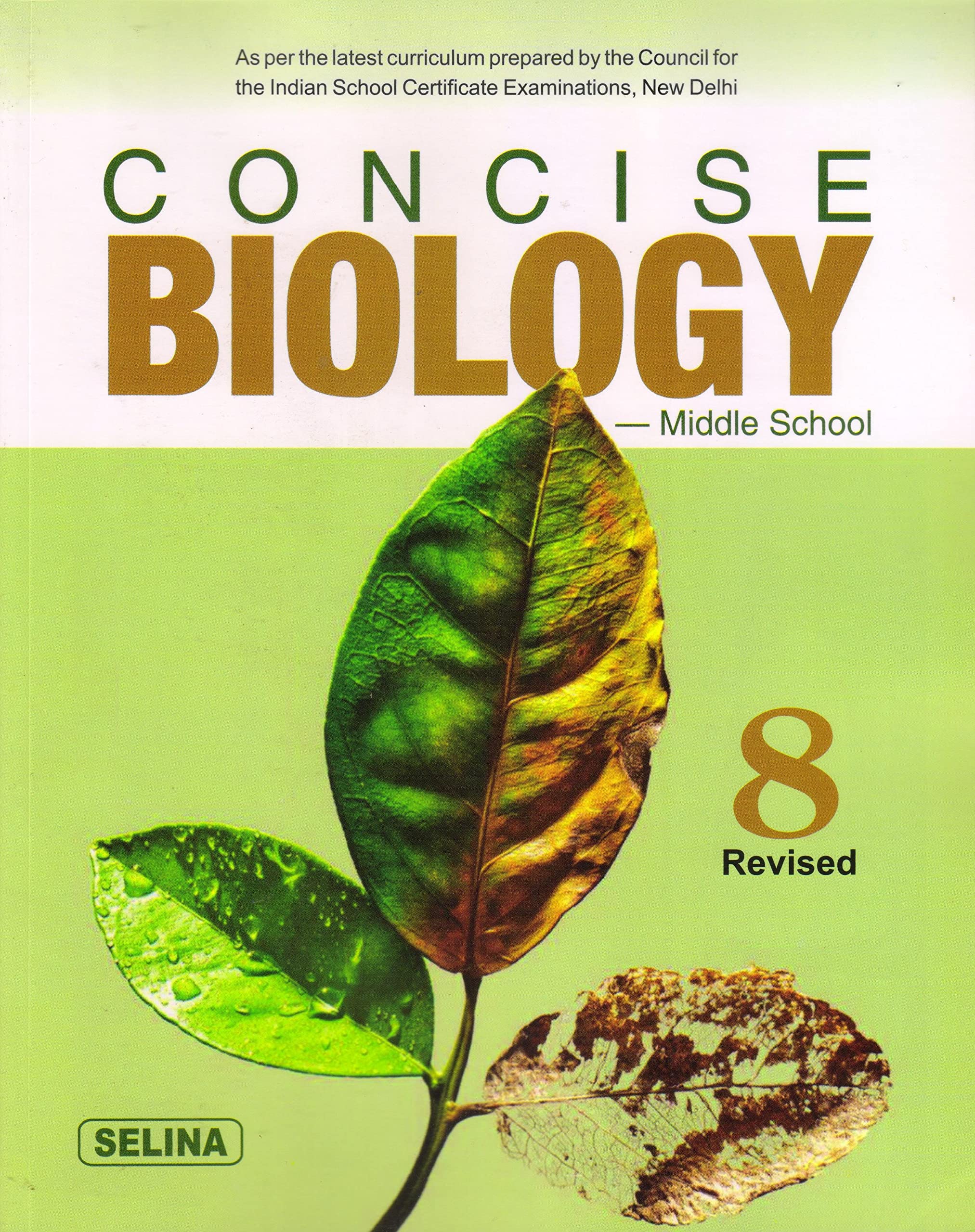 Concise Middle School Biology for Class 8 - Examination 2022-23 by K.K ...