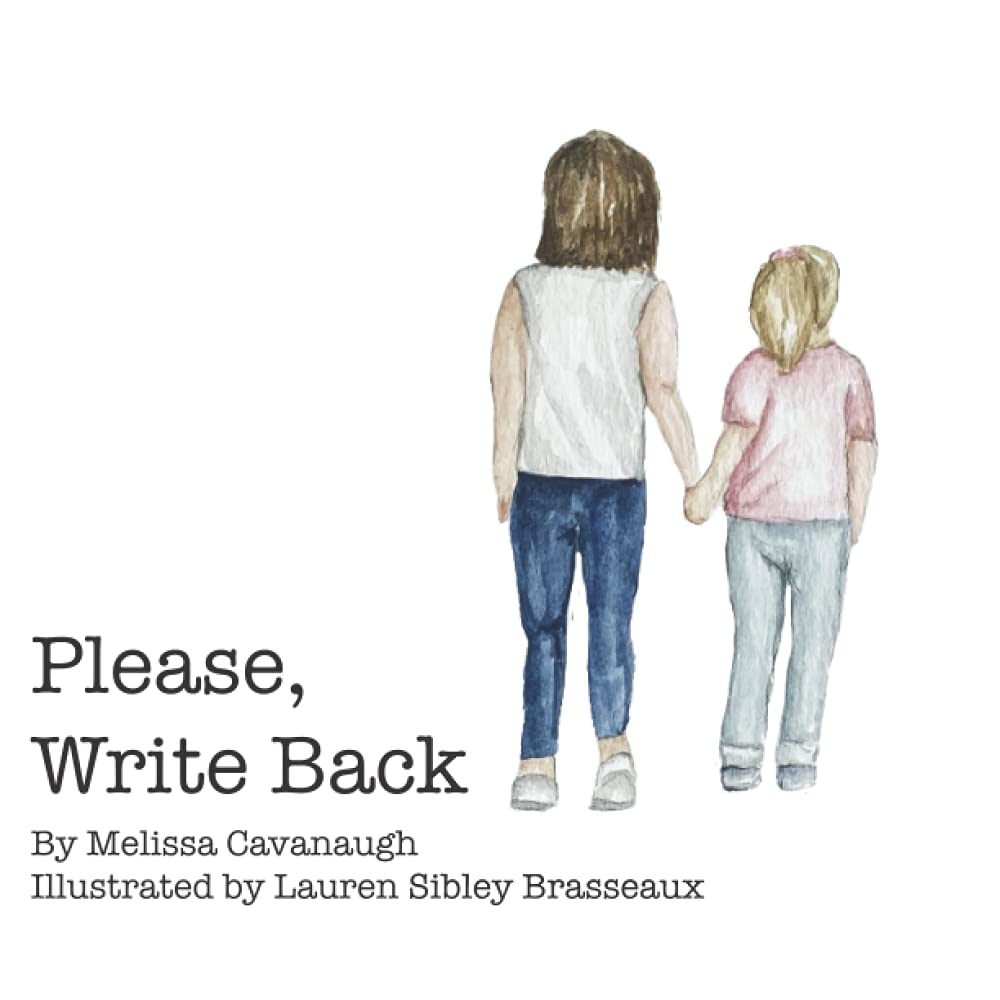 Please, Write Back: The emotional journey of loving and losing a mother ...