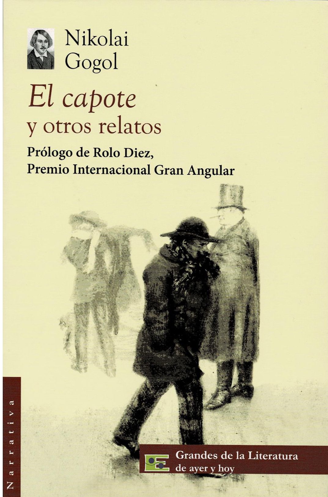 El capote y otros relatos by Nikolai Gogol | Goodreads