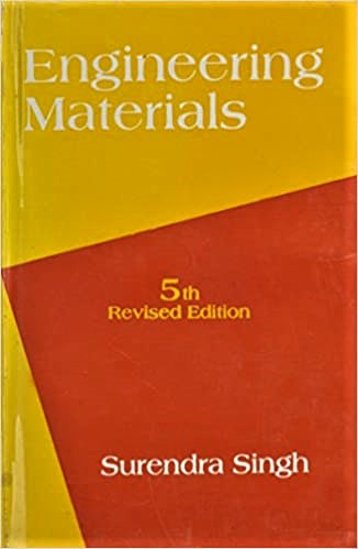 Engineering Materials by Surendra Singh | Goodreads