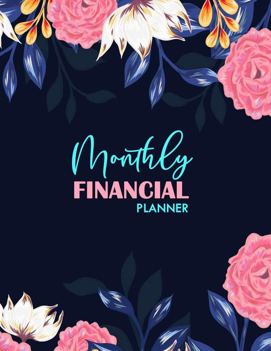 Monthly Financial Planner: Monthly Budget Planner for Home, Office ...