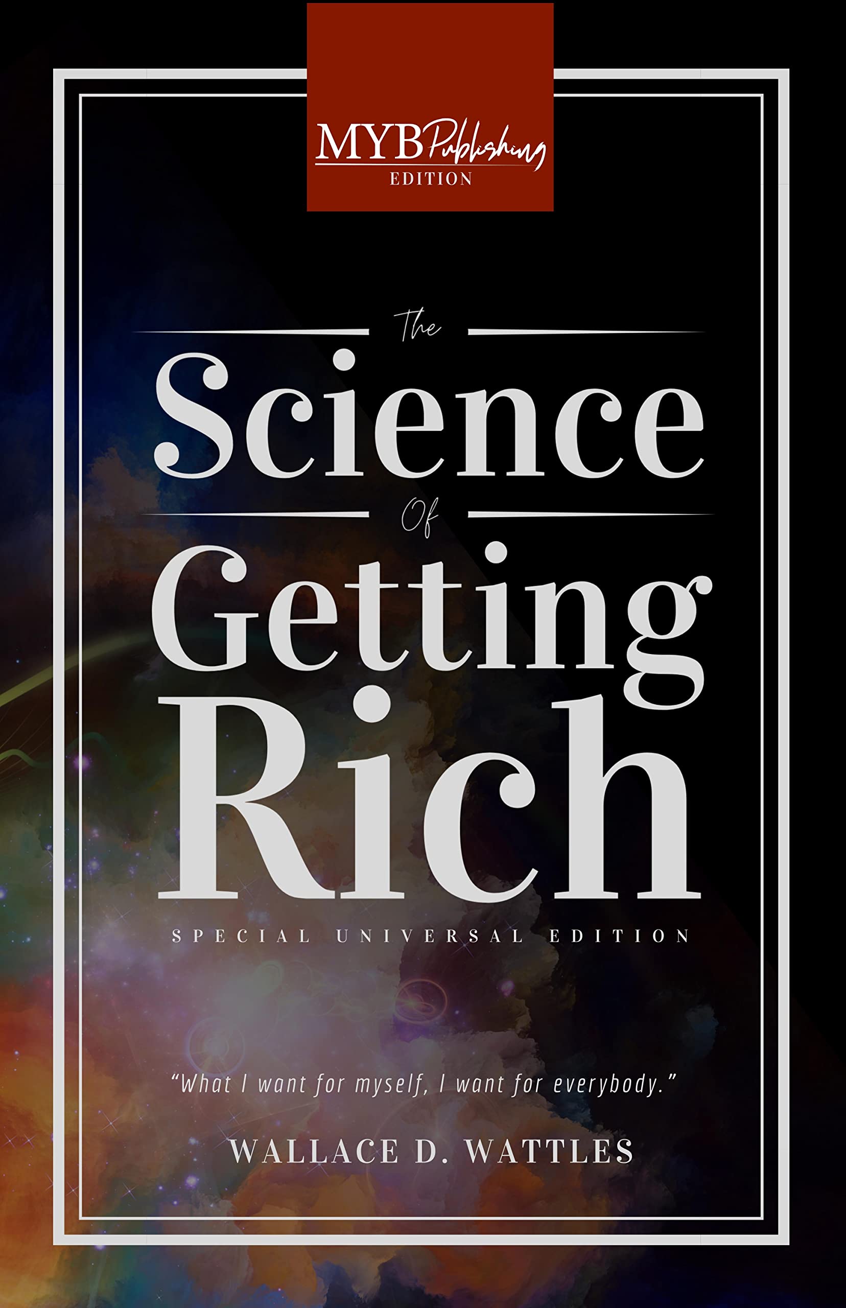 The Science of Getting Rich (Annotated) MYB Special Universal Edition ...