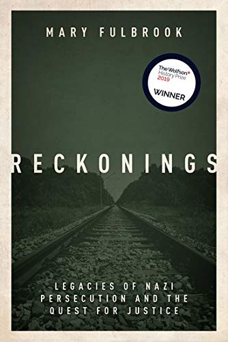 Reckonings: Legacies of Persecution and the Quest for Justice by Mary ...