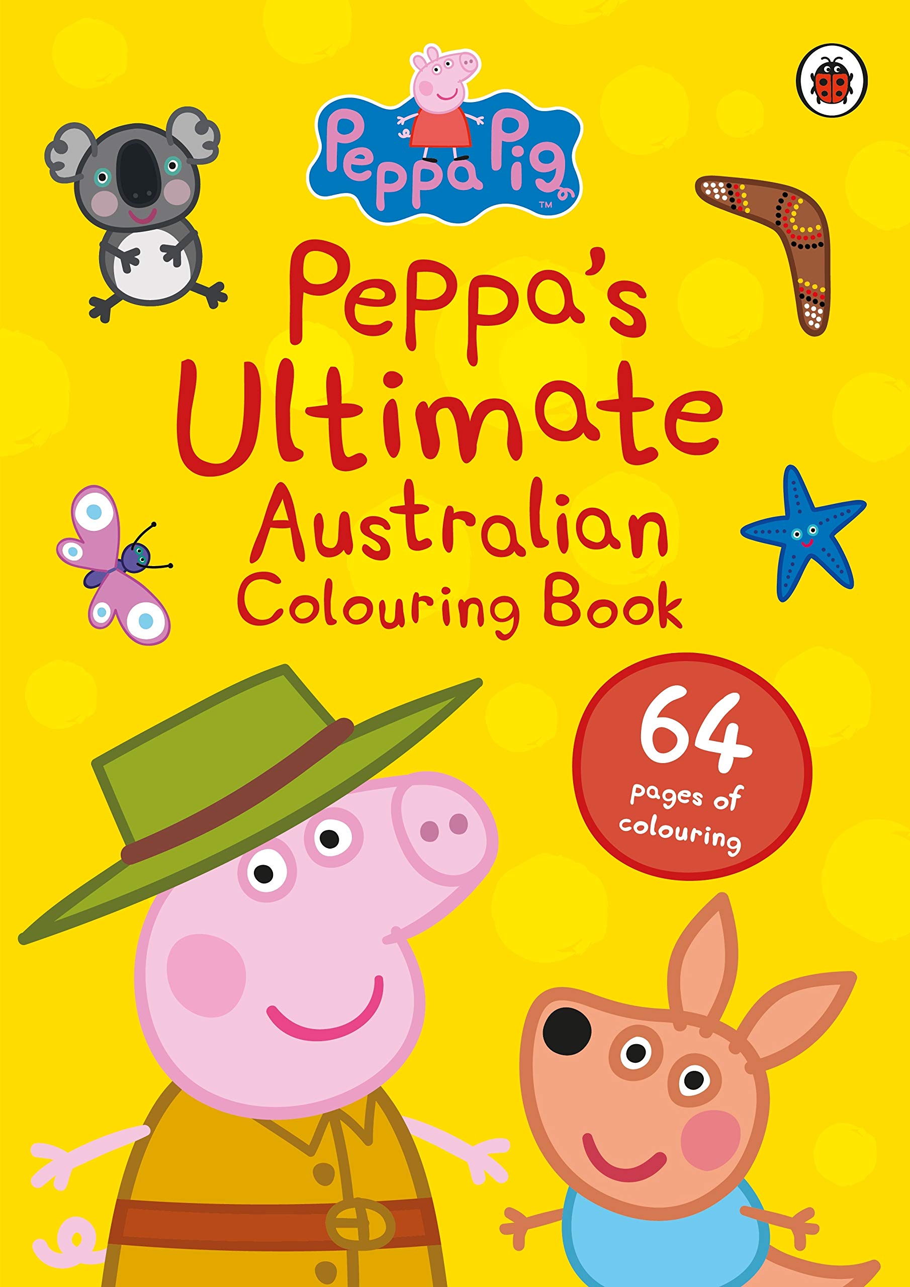 Peppa Pig: Peppa's Ultimate Australian Colouring Book by Peppa Pig ...