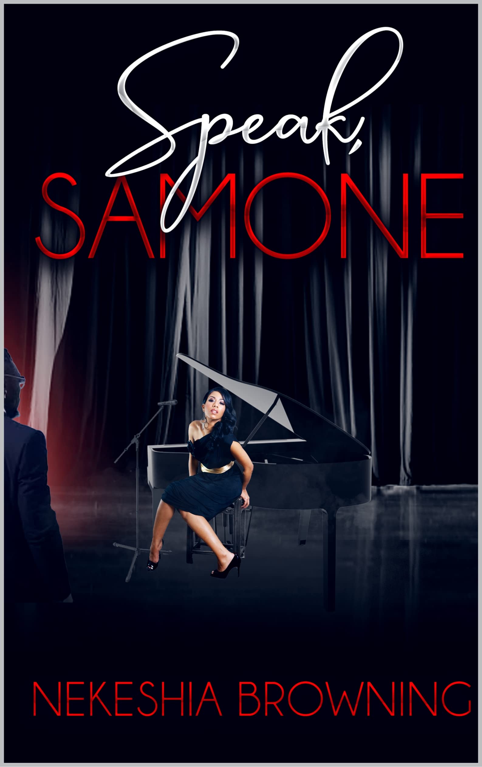 Speak, Samone by Nekeshia Browning | Goodreads