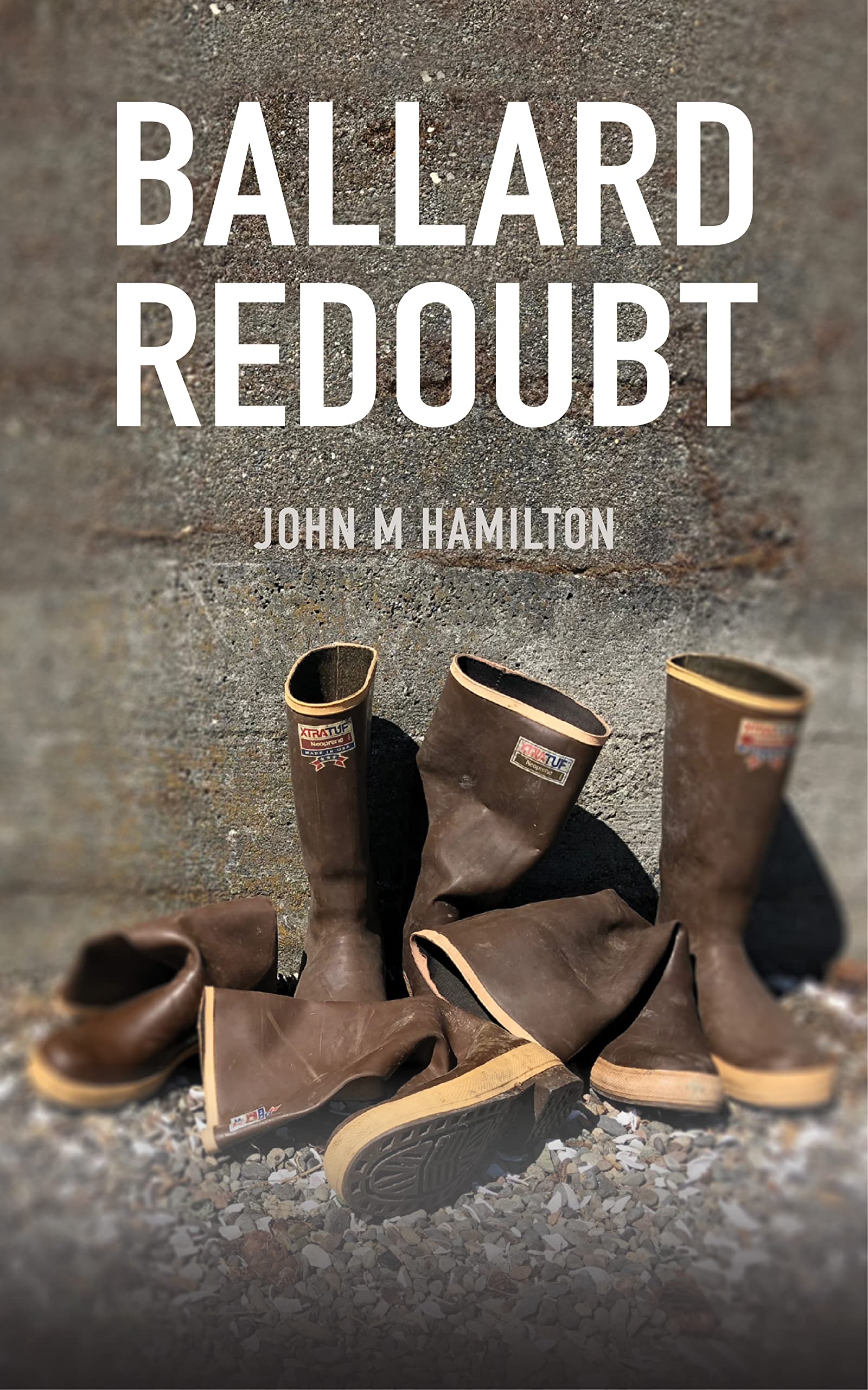 Ballard Redoubt by John M. Hamilton | Goodreads