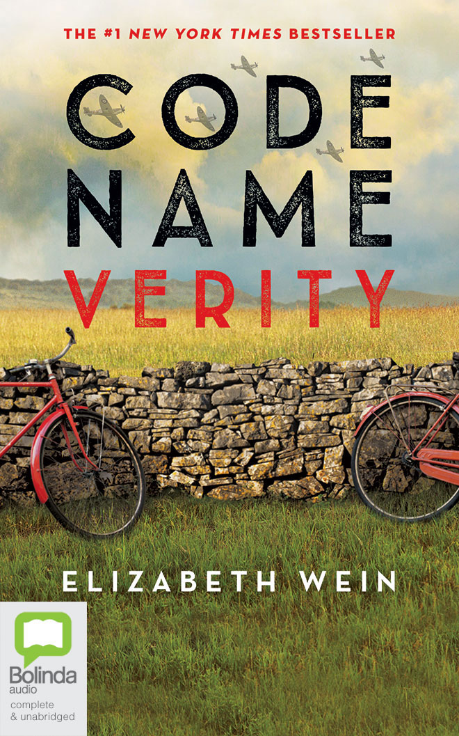 Code Name Verity (Anniversary Edition) by Elizabeth Wein | Goodreads