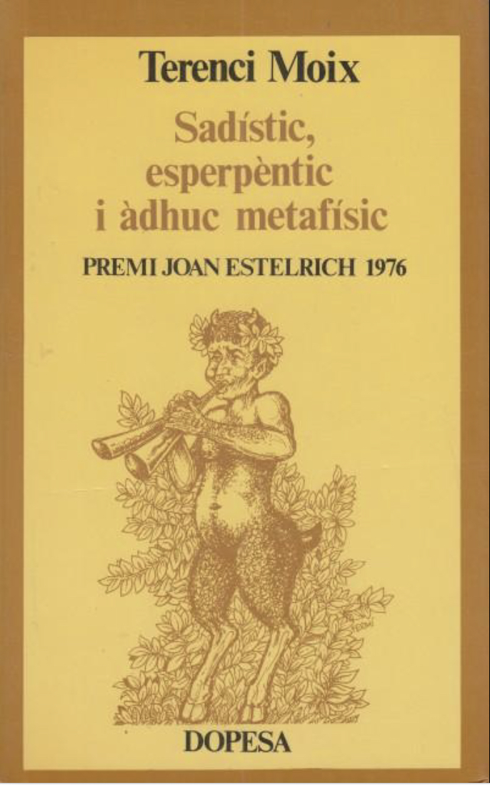 Sadístic, esperpèntic i adhuc metafísic by Terenci Moix | Goodreads