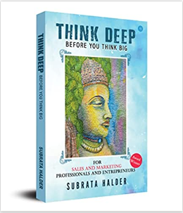Think Deep Before You Think BIG by SUBRATA HALDER | Goodreads