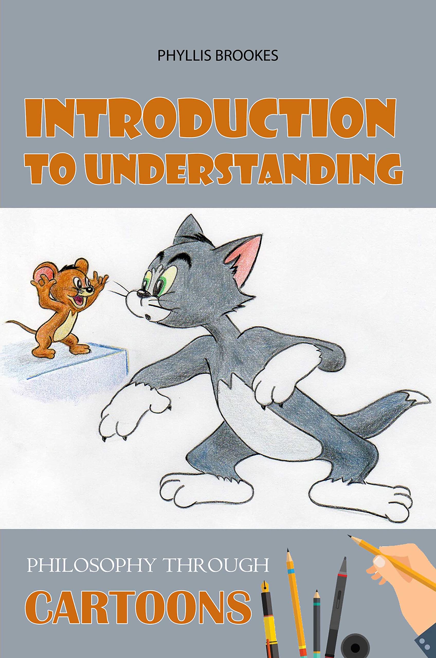 Introduction To Understanding Philosophy Through Cartoons by Phyllis ...