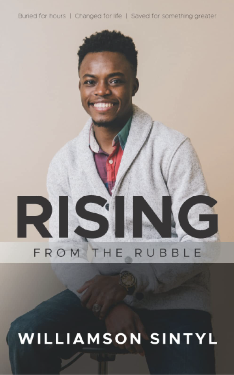 Rising From The Rubble: Buried for hours, changed for life, saved for ...