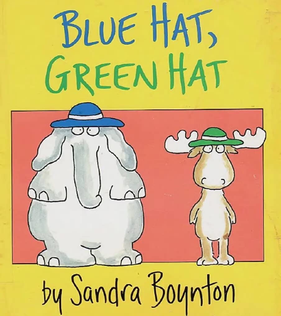 Blue Hat Green Hat by Teresa J Griffith | Goodreads