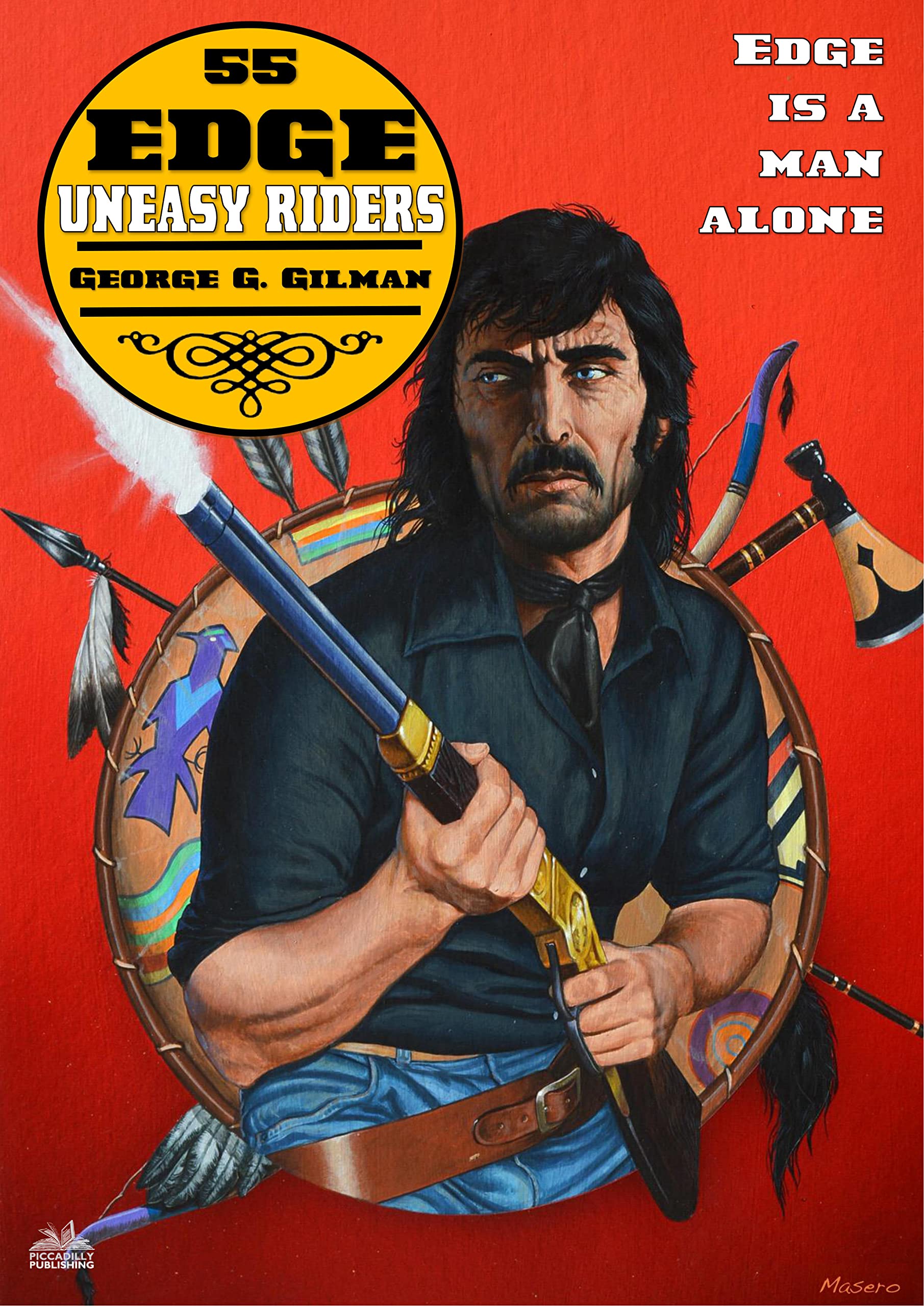 Edge 55: Uneasy Riders by George G. Gilman | Goodreads