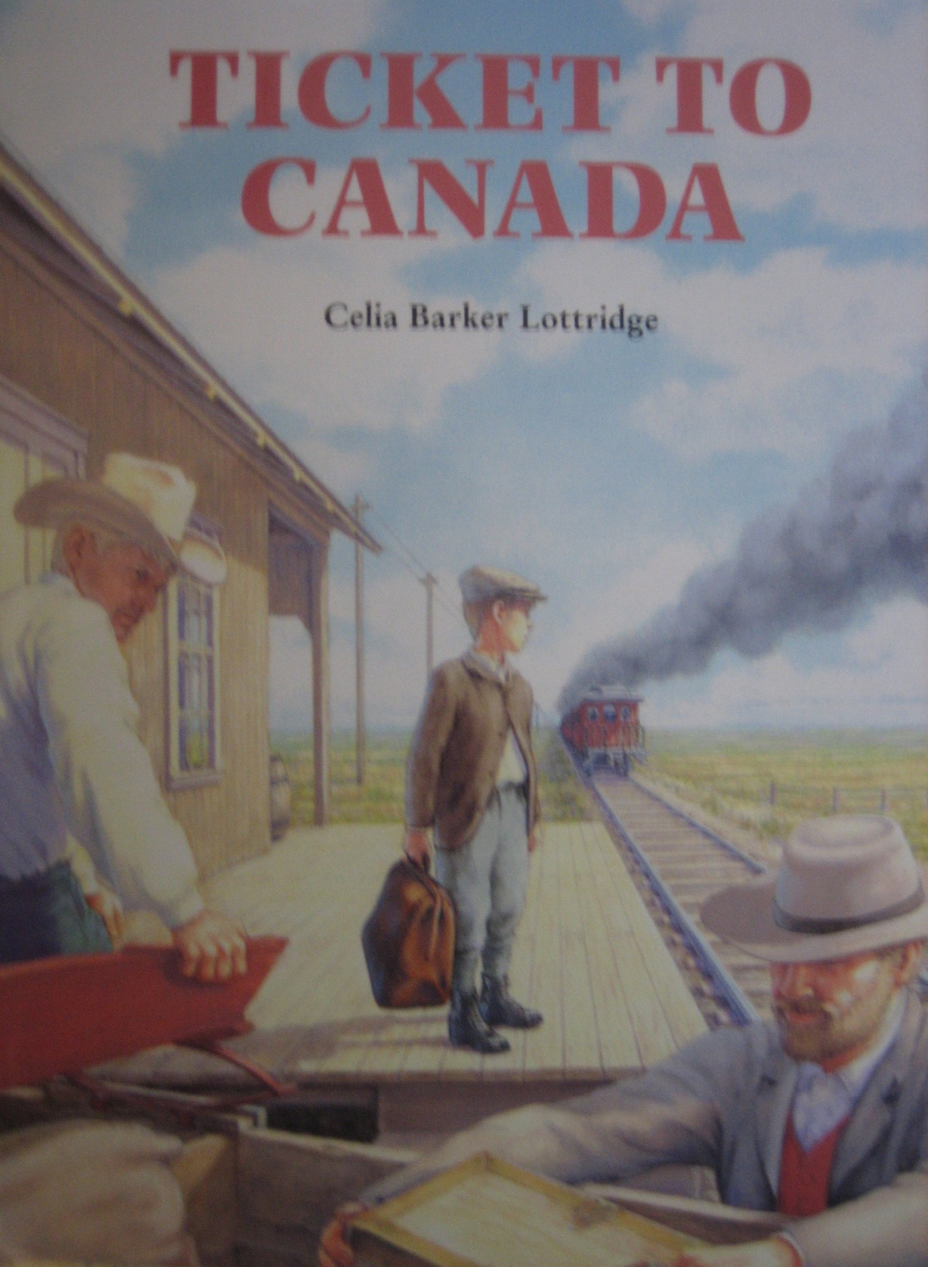 Ticket to Canada by Celia Barker Lottridge | Goodreads